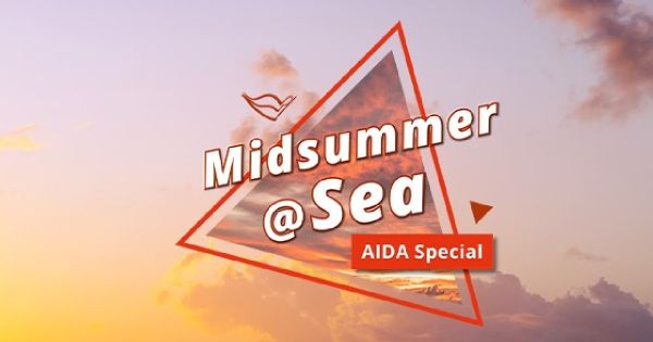 Midsummer @ Sea: AIDA Mittsommer Kreuzfahrt mit Samu Haber